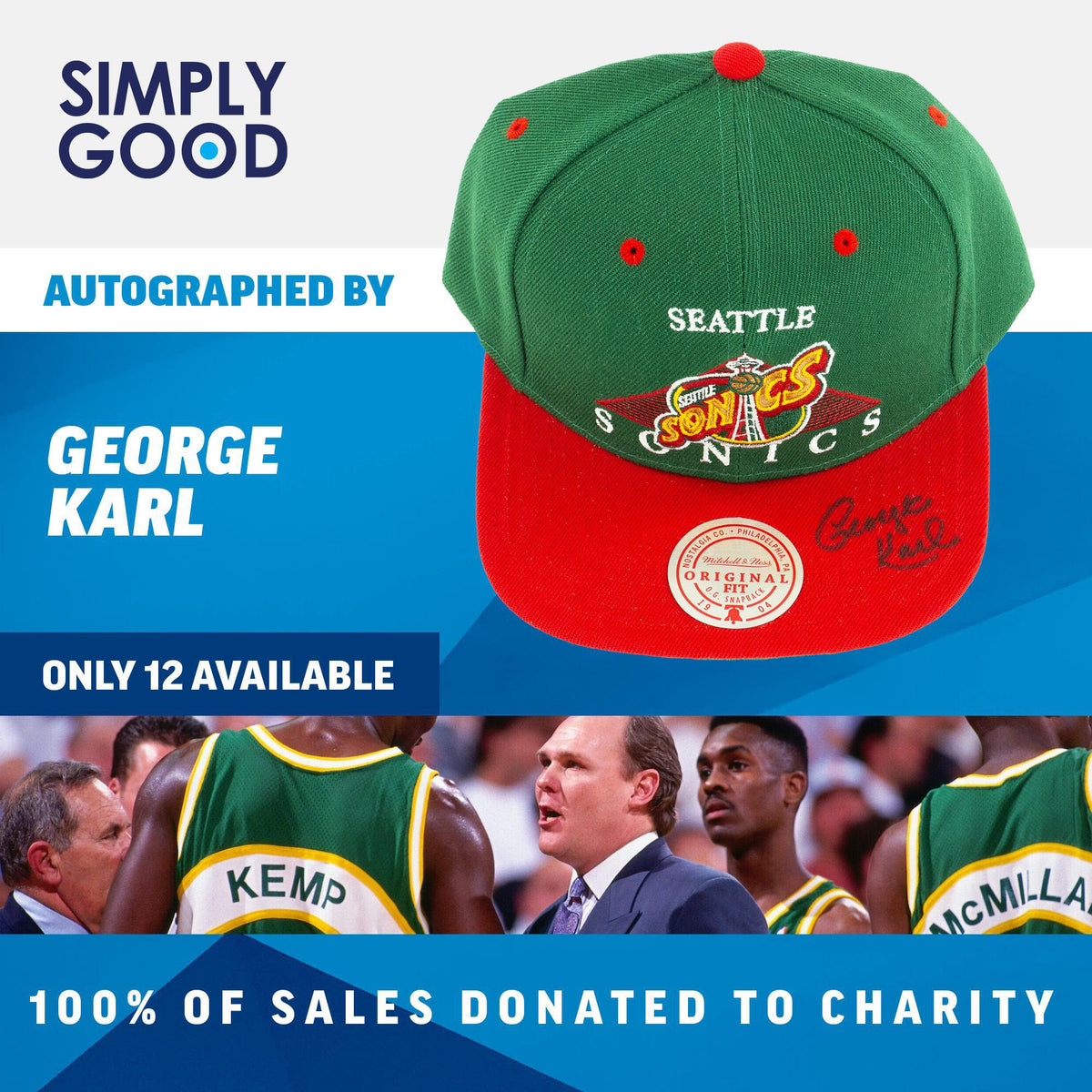 AUTOGRAPHED By George Karl - Seattle SuperSonics Monument Snapback ...